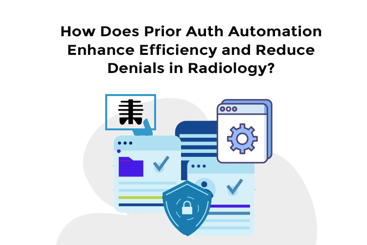 How Does Prior Auth Automation Enhance Efficiency and Reduce Denials in ...